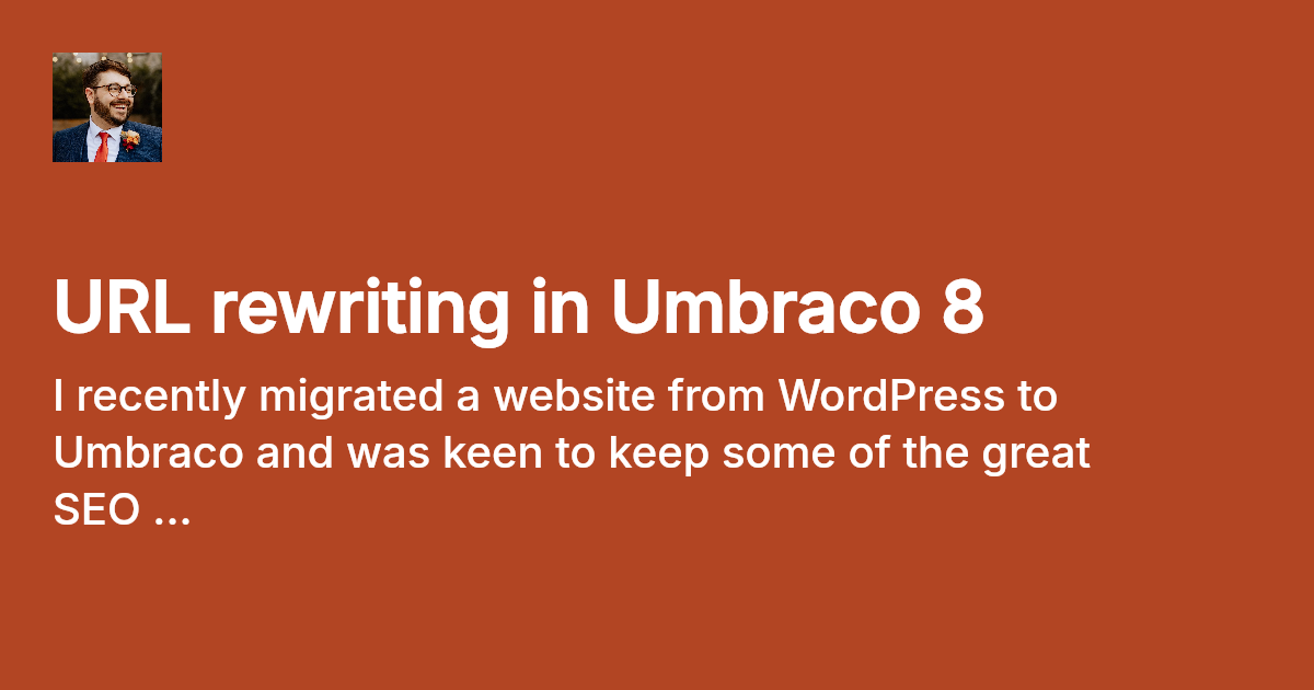 Url Rewriting In Umbraco 8 Rick Butterfield
